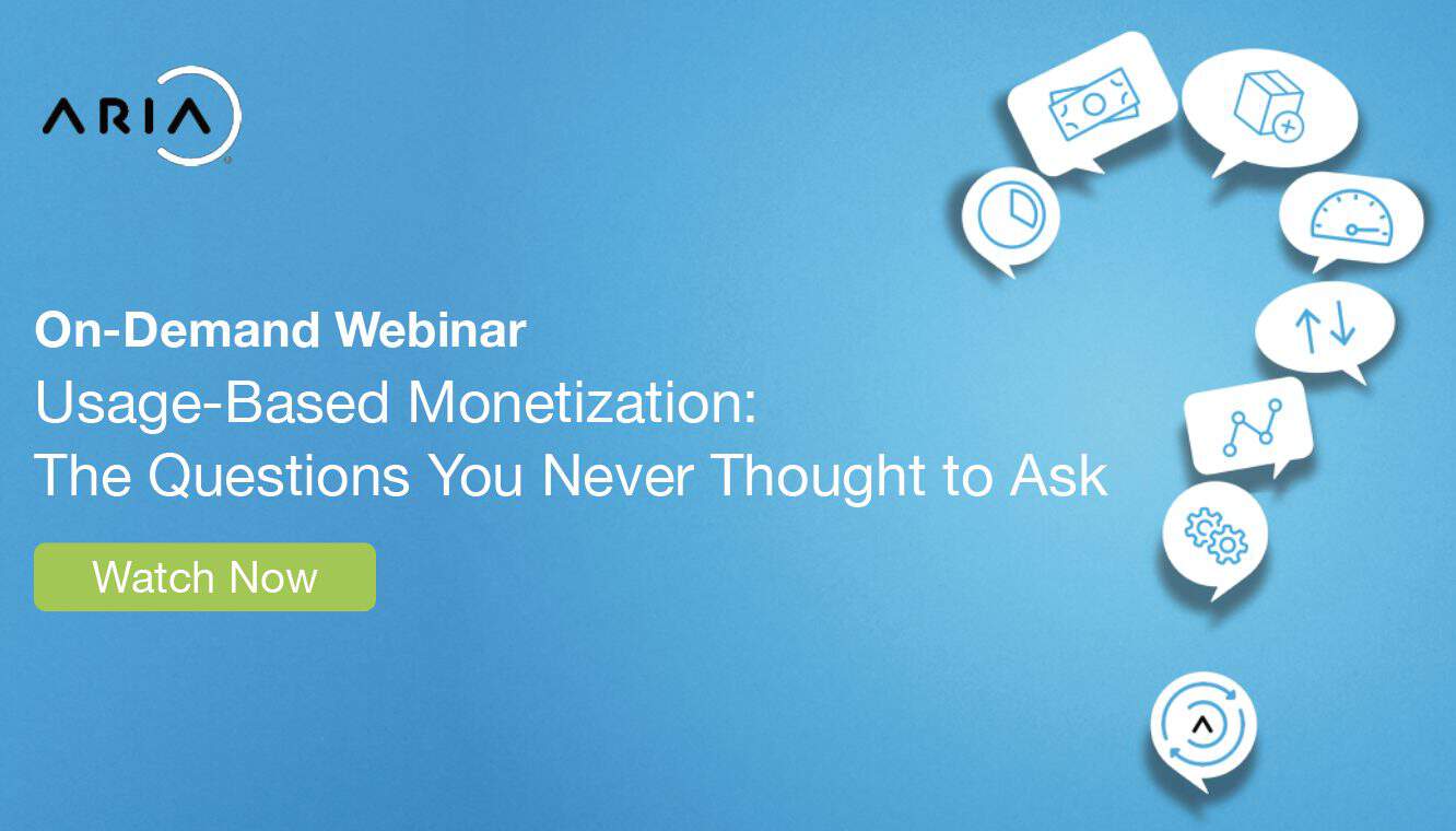 Usage-based Monetization: The Questions you Never Thought to Ask - Aria ...